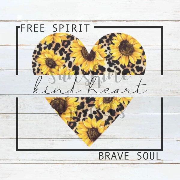 Free Spirit Kind Heart Brave Soul - Etsy