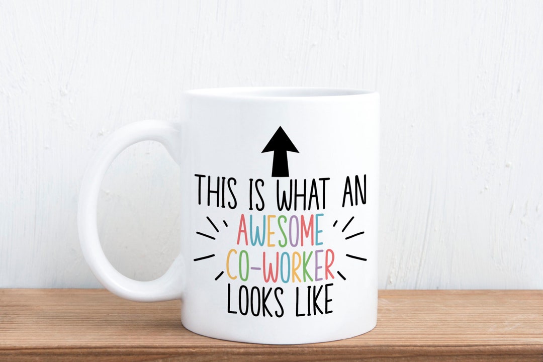 What an Awesome Co-worker Looks Like - Colleague Gift Mug - Etsy