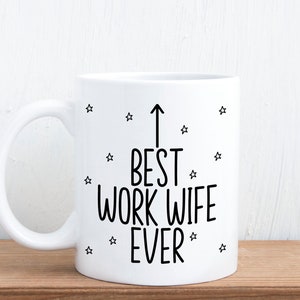 Best Work Wife Ever Funny Colleague Gift Mug - Etsy