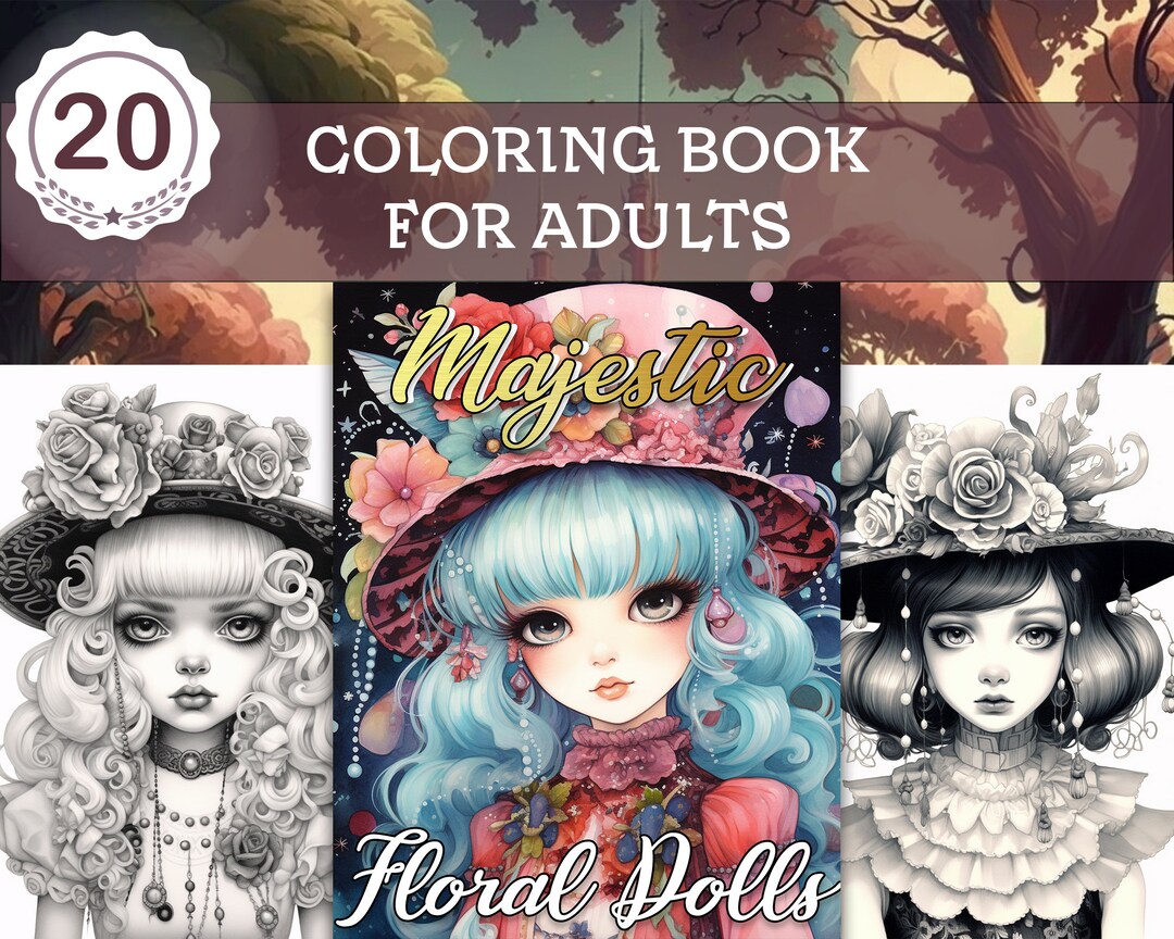 Majestic Floral Dolls Coloring Book for Adults 20 Beautiful Doll With ...