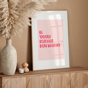 Wet Leg Song Lyric, is Your Muffin Buttered, Pink, Printable Wall Art ...