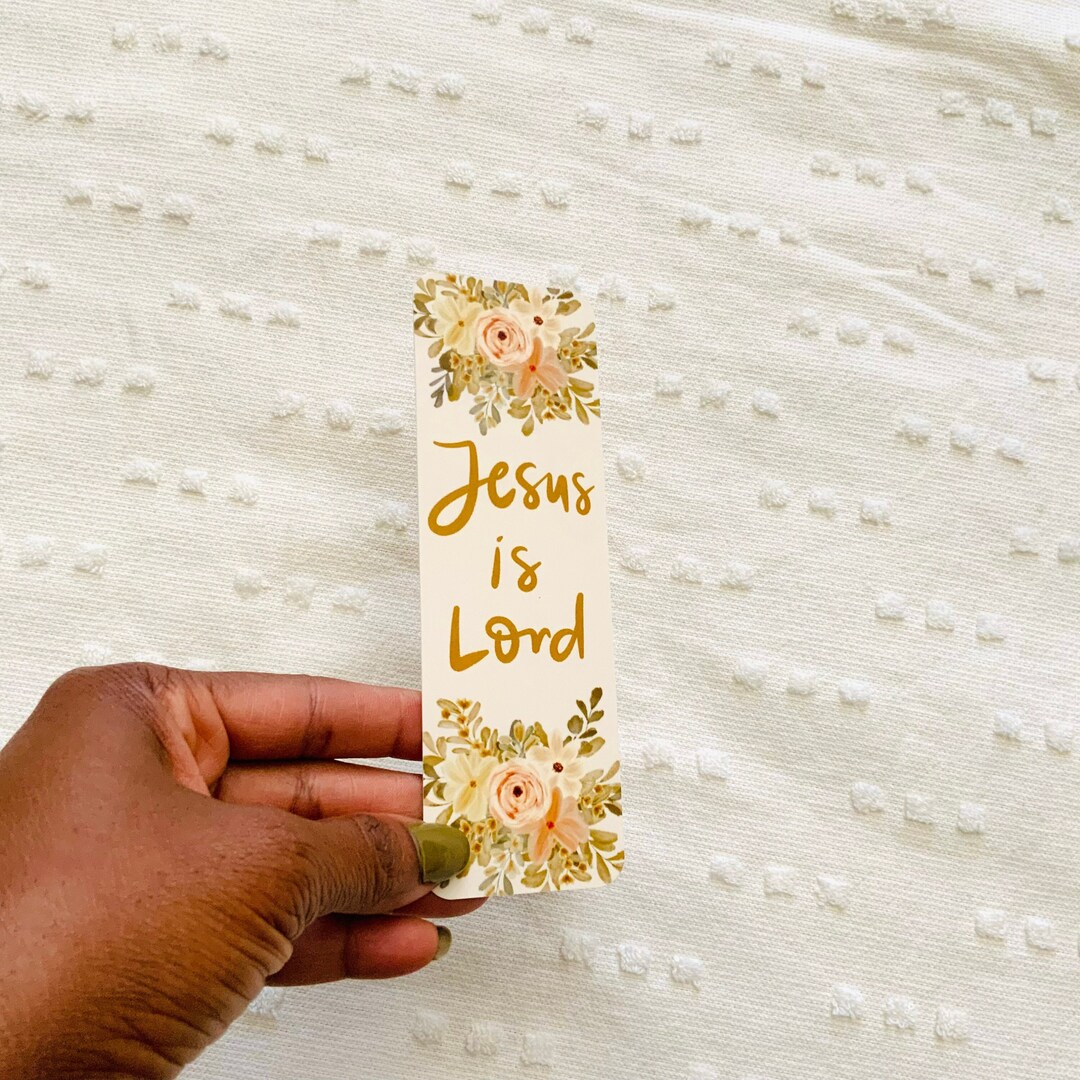 Jesus is Lord Bookmark | Double Sided Floral Bookmark | Christian Page ...