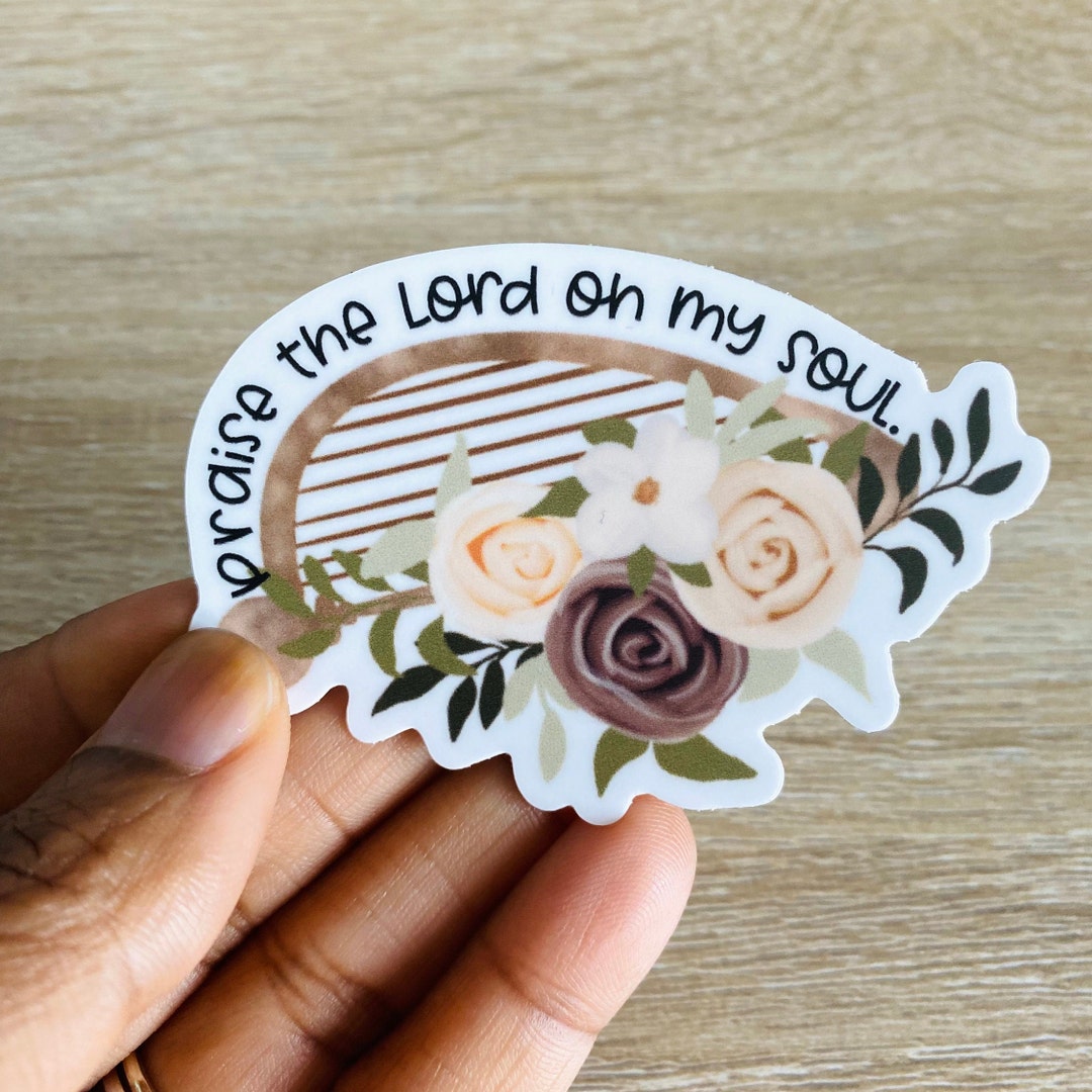 Floral Harp Sticker Praise the Lord Oh My Soul - Etsy