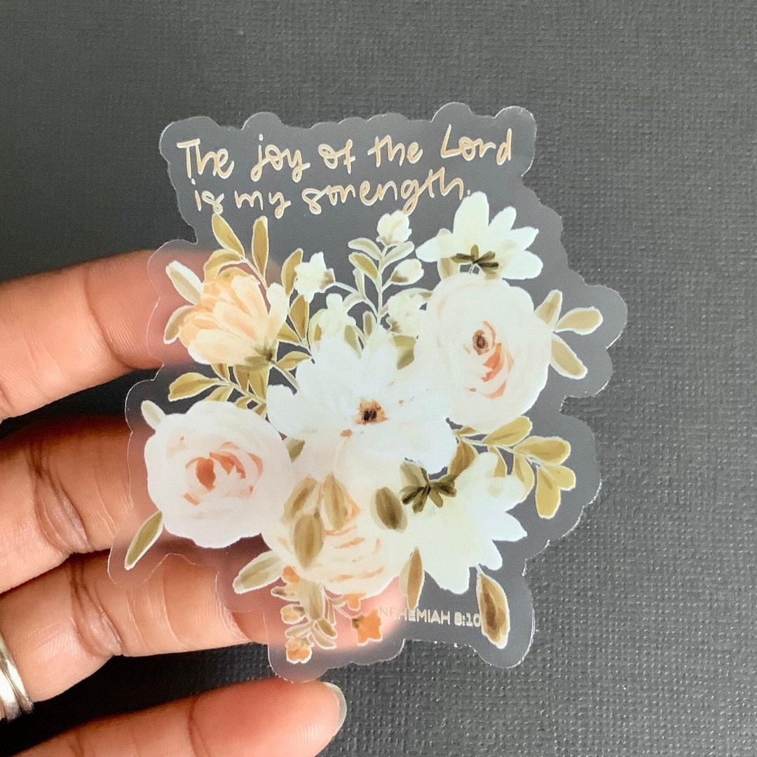 The Joy of the Lord is My Strength - Bible Verse Sticker, Christian ...