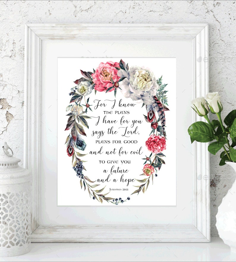 For I Know the Plans I Have for You Jeremiah 29:11 Printable Bible ...