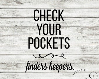 Check Your Pockets - Etsy