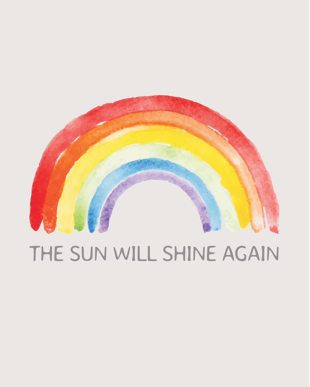 The Sun Will Shine Again Rainbow Downloadable / Digital Wall Art Print ...