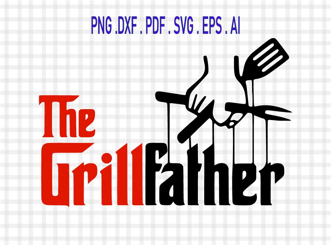 The Grillfather Svg father's Day Svg Grill Svg Fathers - Etsy Australia