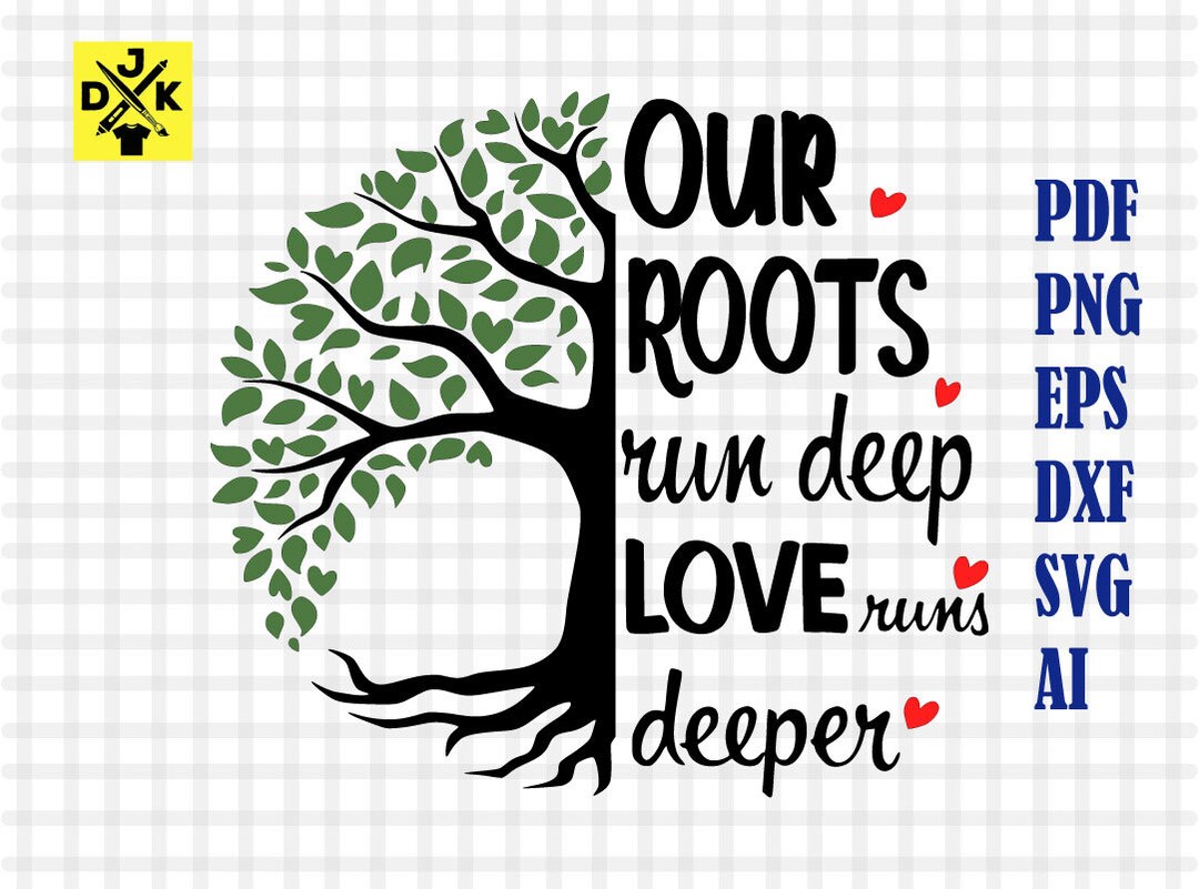 Our Roots Run Deep but Our Love Runs Deeper SVG, Family Reunion Shirt Png, Tree With Roots SVG ...