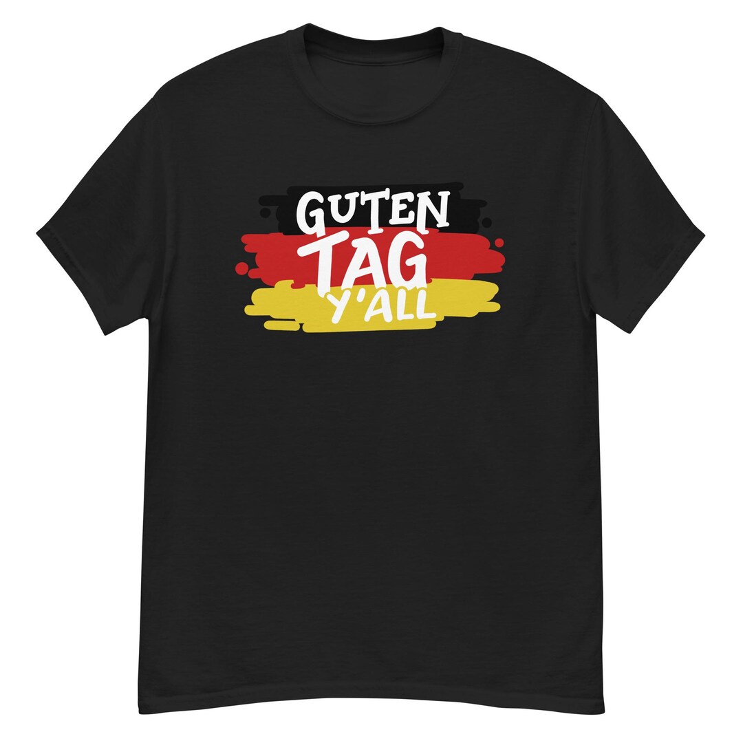Funny Germany T-shirt German Shirt Guten Tag Y'all - Etsy