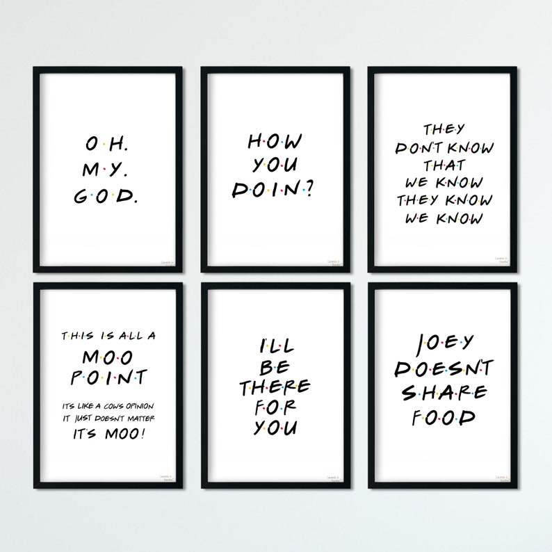 Friends TV Show Posters, Friends Quotes, Set of 6 Prints, Friends Tv ...