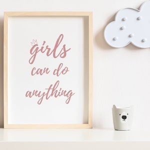 Girls Can Do Anything Quote Poster, Girls Can Do Anything Quote, Girl ...