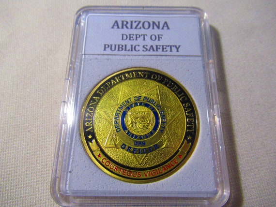 ARIZONA Dept of PUBLIC SAFETY Challenge Coin | Etsy