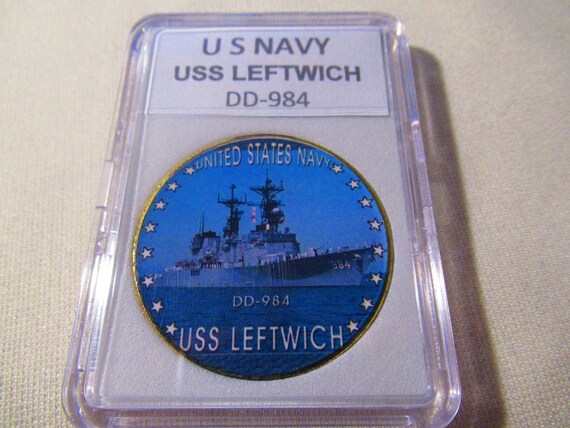 U S Navy USS LEFTWICH DD-984 Challenge Coin - Etsy