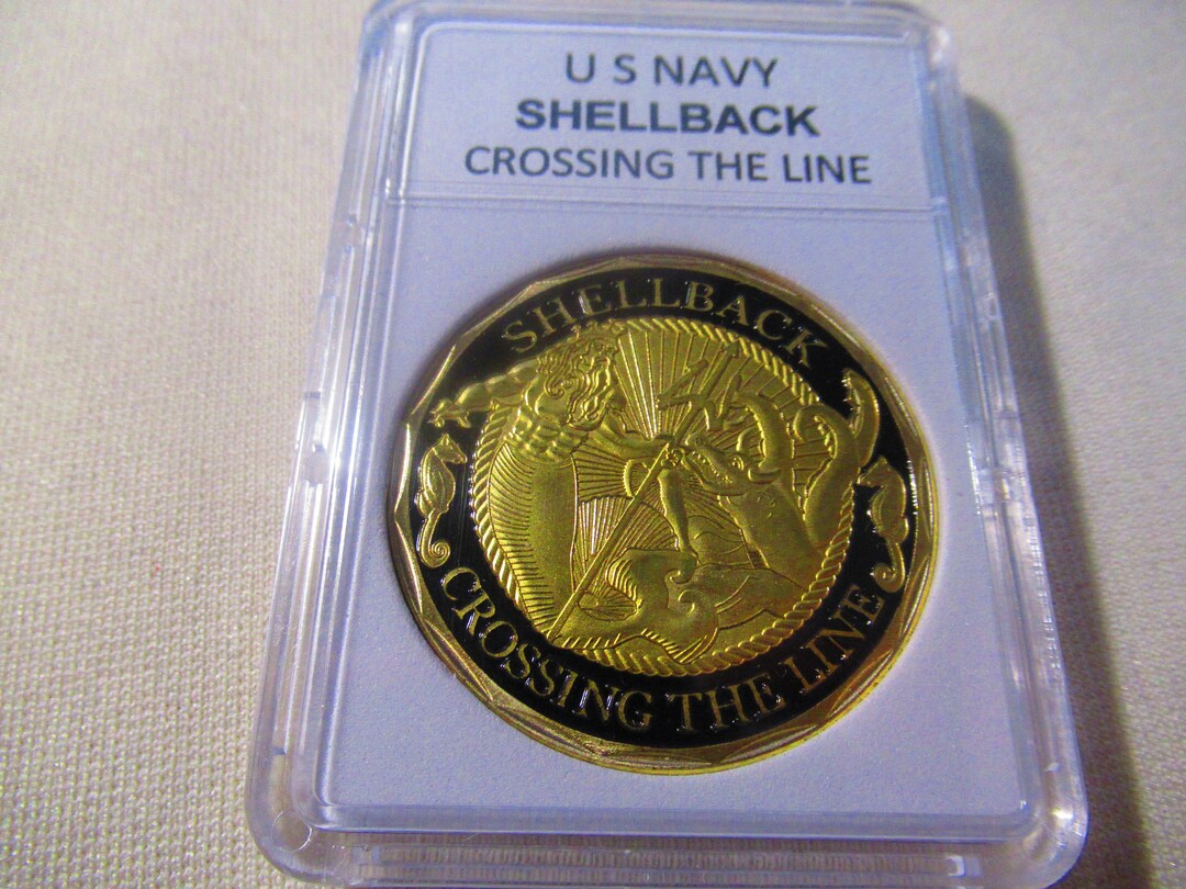 U S Navy - SHELLBACK - Crossing the Line Challenge Coin - Etsy