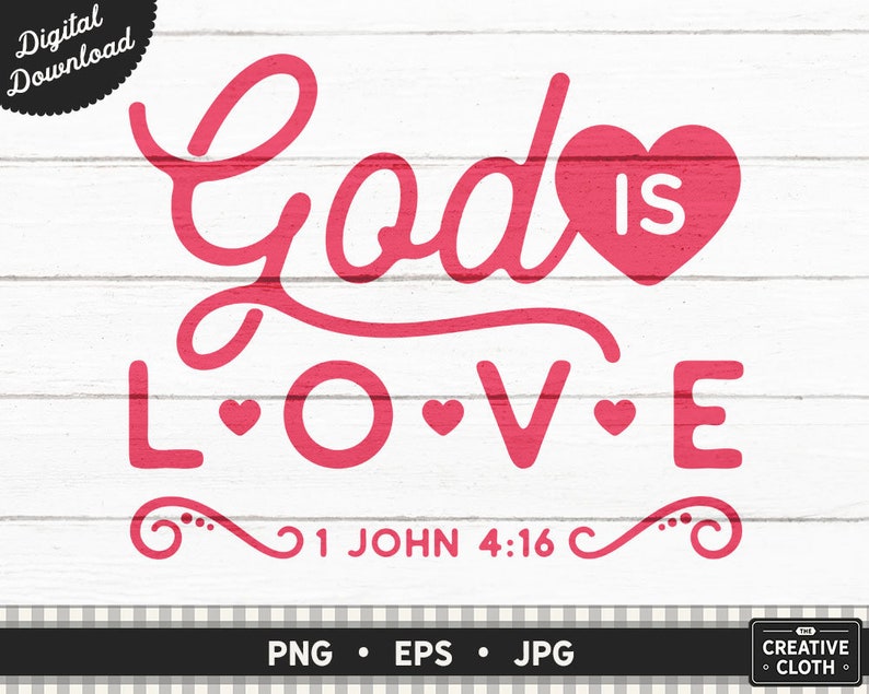 God is Love PNG Christian Valentine's Day Sublimation 1 | Etsy