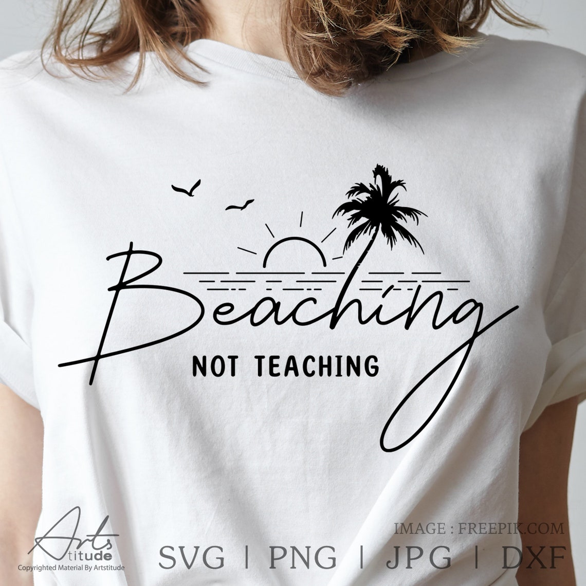 Beaching Not Teaching SVG, Funny Teacher Summer Break SVG, School Out ...