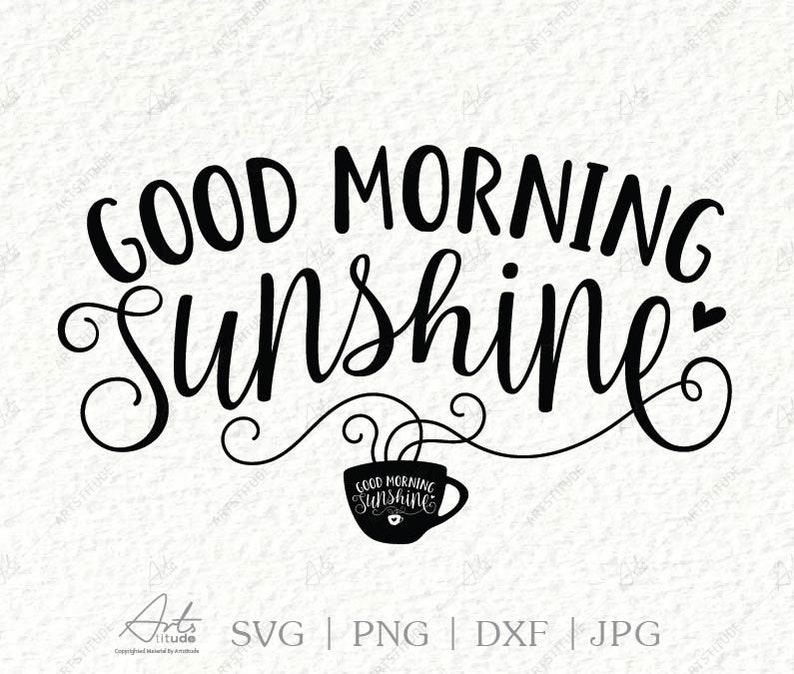 Good Morning Sunshine SVG, Relax Time SVG, Coffee Lover SVG, Sunday ...