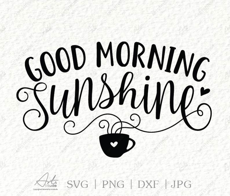 Good Morning Sunshine SVG, Relax Time SVG, Coffee Lover SVG, Sunday ...