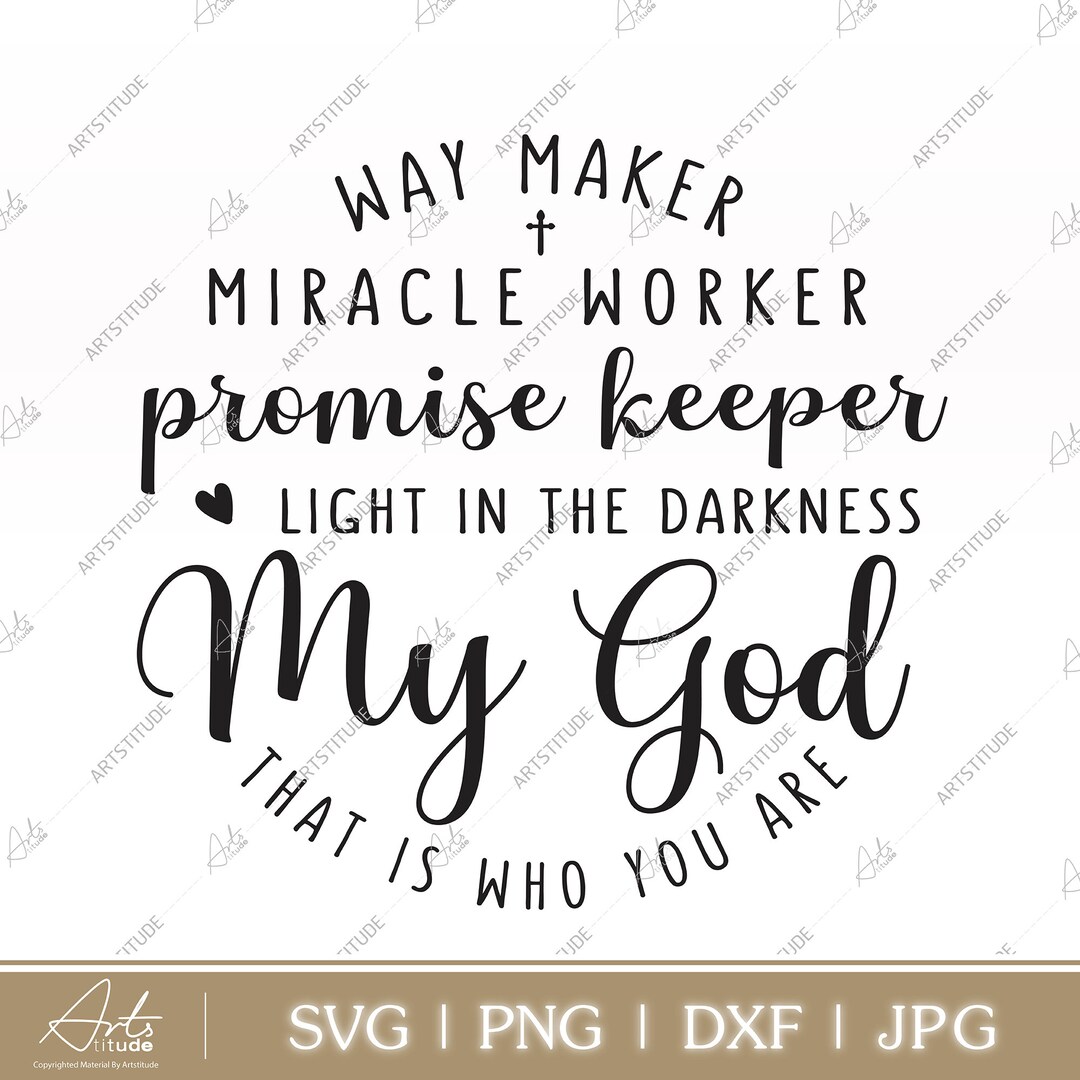 Waymaker SVG PNG, Instant Download, Miracle Worker, Vinyl Cut, File for ...