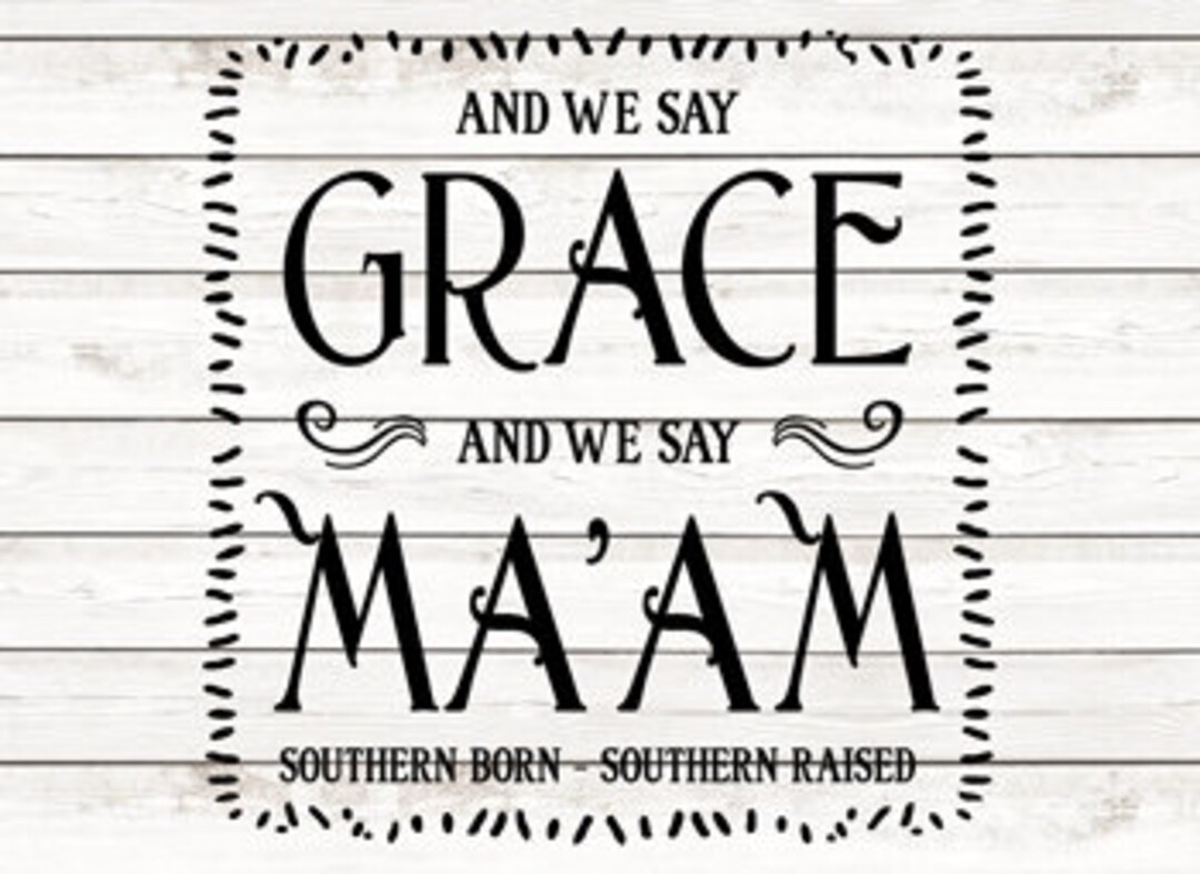 We Say Grace Popular Trending Svg - Etsy