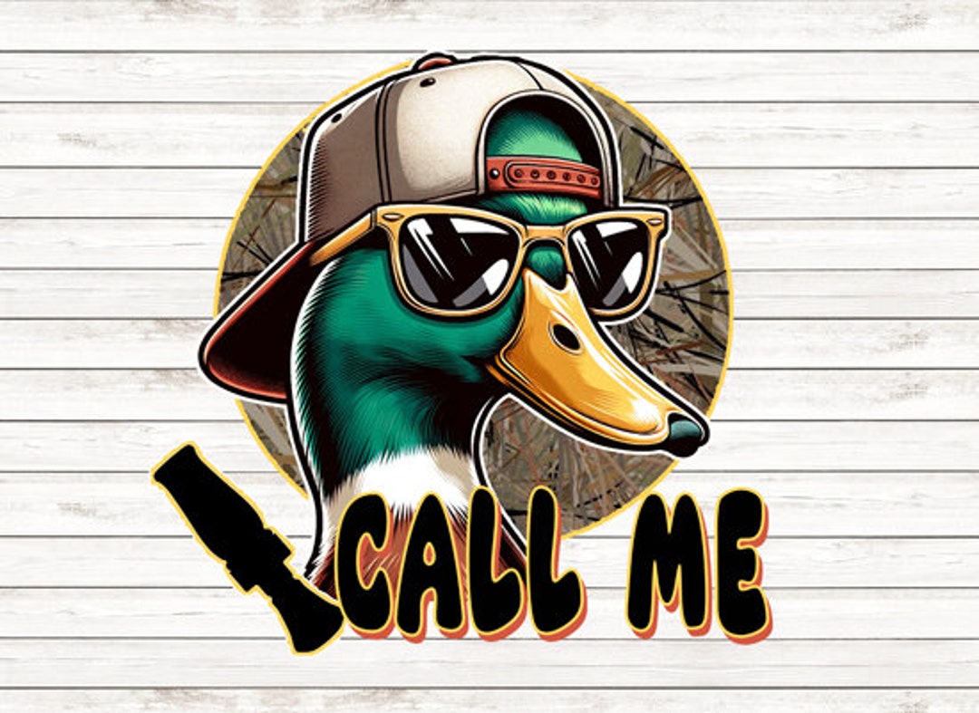 Call Me Duck Hunting DTF Print Ready to Press - Etsy