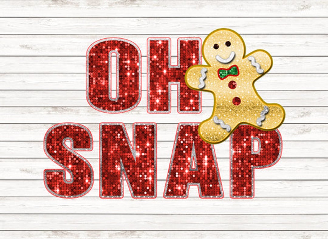 Oh Snap Red Gingerbread Man Christmas DTF Print Ready to Press - Etsy
