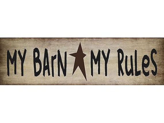 Custom my Barn My Rules Wooden Sign | Etsy