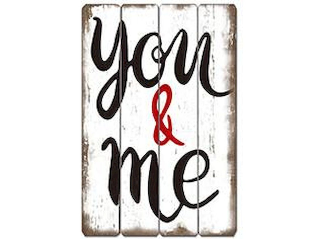 Custom you and Me Wooden Sign - Etsy