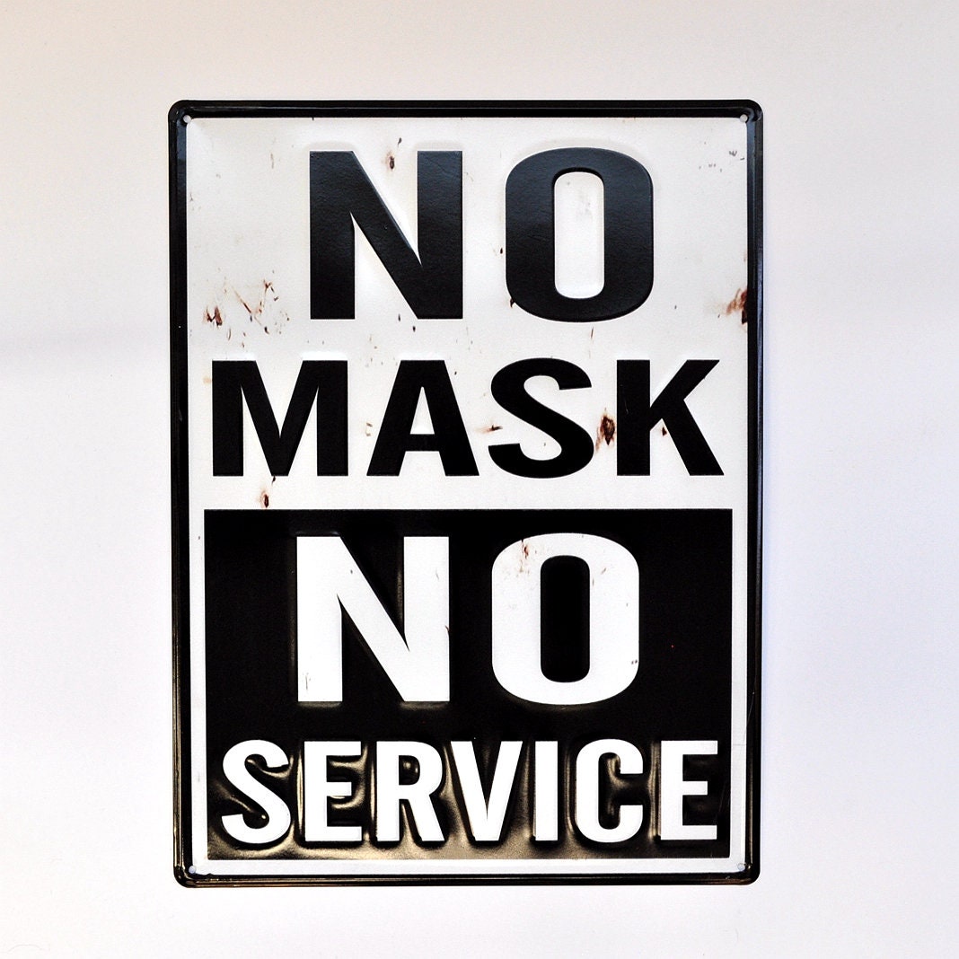 Custom no Mask No Service 3D Metal Sign - Etsy