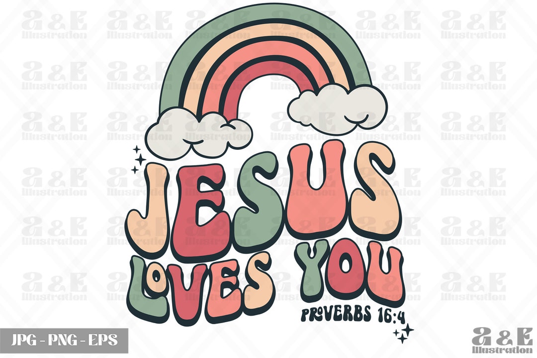 Jesus Loves You Png Design, Christian Digital Download, Bible Quote ...