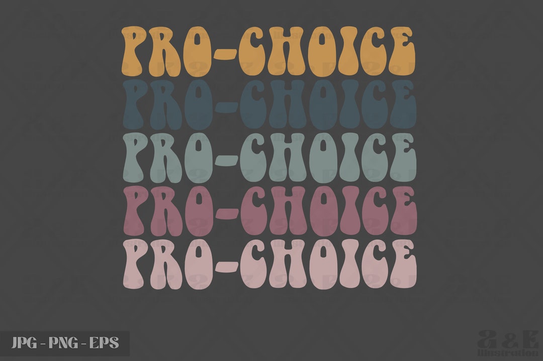 Pro Choice Png Design: Feminism Digital Download - Etsy