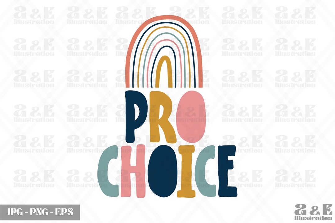 Pro Choice Png Design, Feminism Digital Download, Womens Rights ...