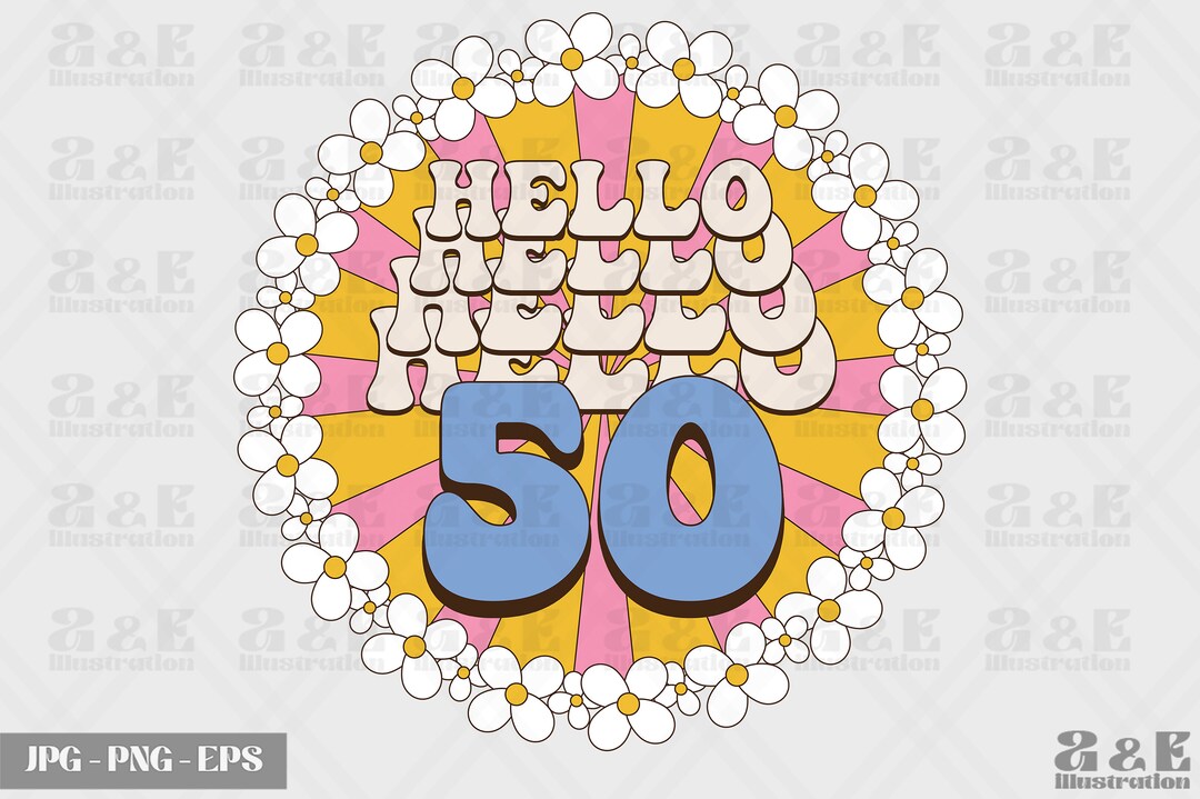 Retro Hello 50th Birthday Png Design, Birthday Digital Download, Party ...