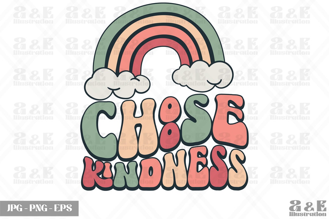 Choose Kindness PNG Design: Retro Rainbow Shirt (digital Download) - Etsy