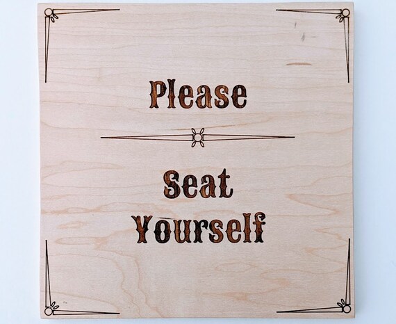 Funny Bathroom Sign Please Seat Yourself Laser Engraved Wall | Etsy