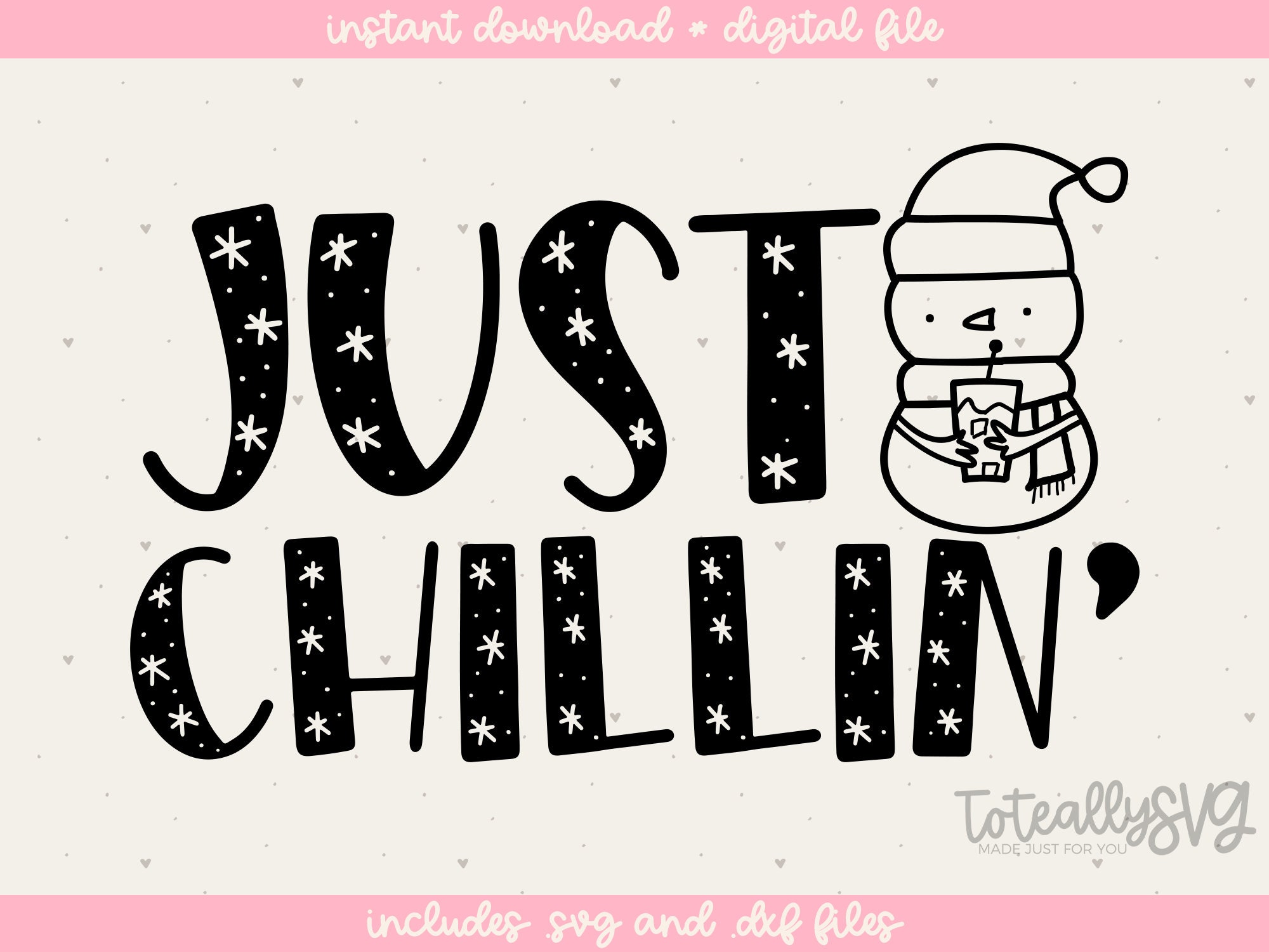 Just Chillin. SVG File. Christmas SVG File. Cut File for - Etsy