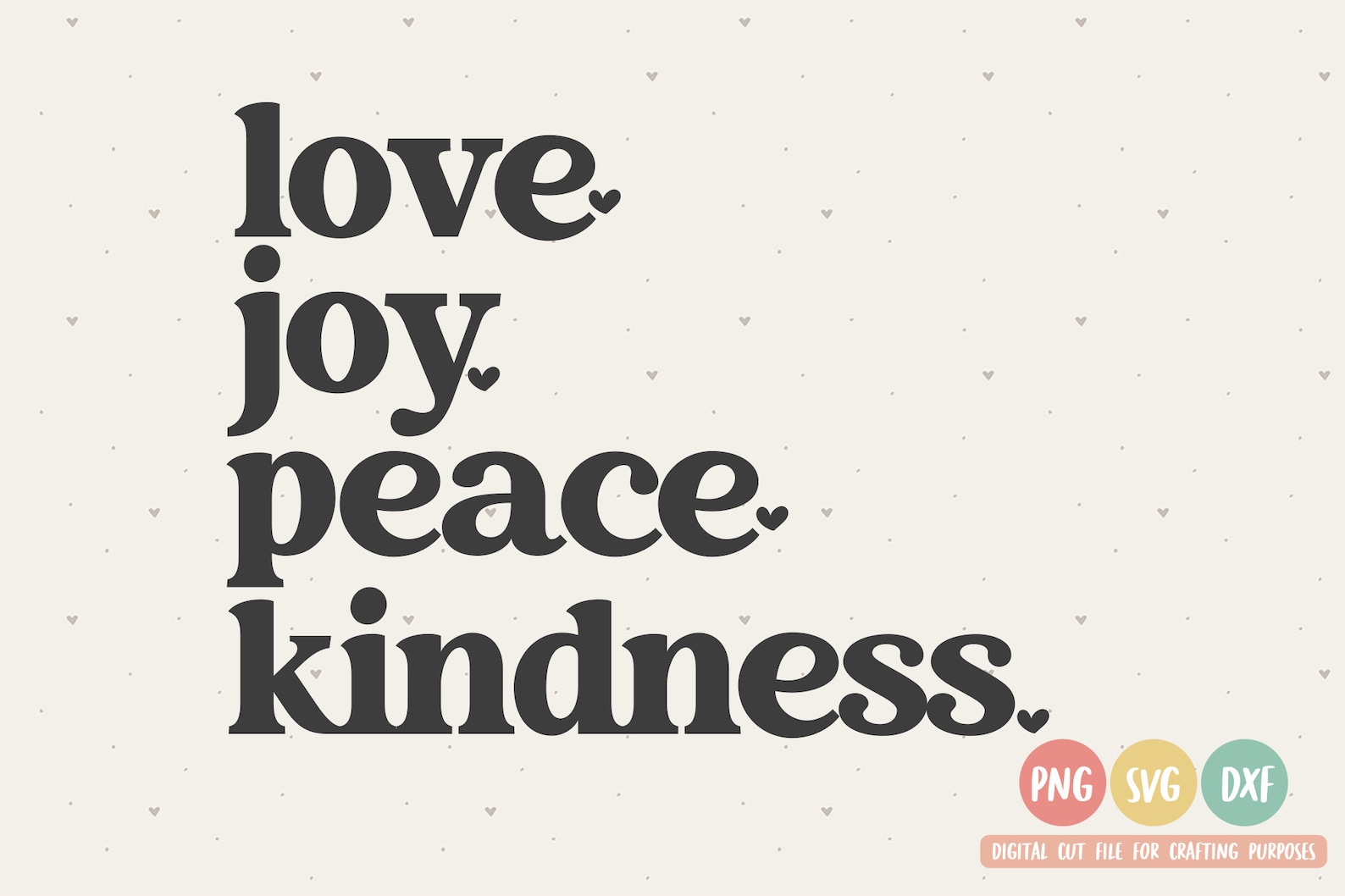 Love Joy Peace Kindness SVG File Scripture SVG Bible - Etsy