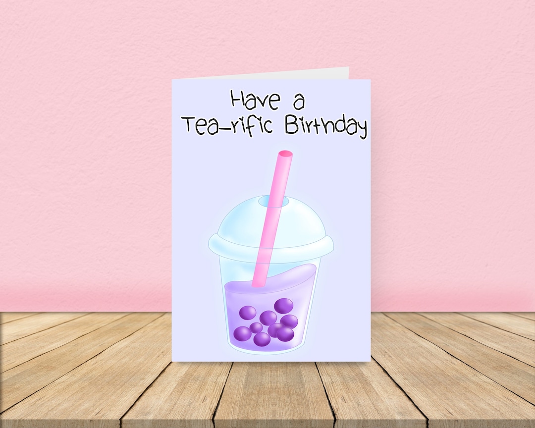 Bubble Tea Birthday, Boba Birthday Card, Tea-riffic Birthday - Etsy