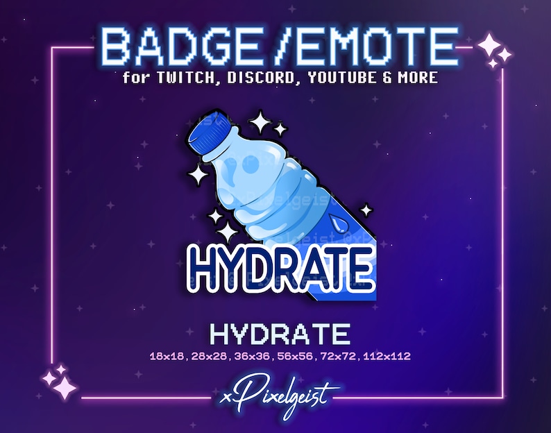 Hydrate Streaming Emote, Water Bottle Emote, Channel Points, Badges ...