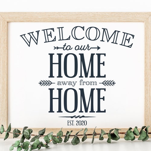 Welcome to Our Home Away From Home With Laurel Wreath | Etsy