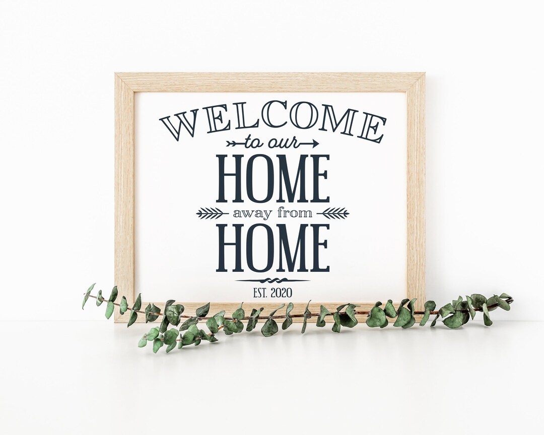 Welcome to Our Home Away From Home Cut File | Lake House SVG | Cubicle ...