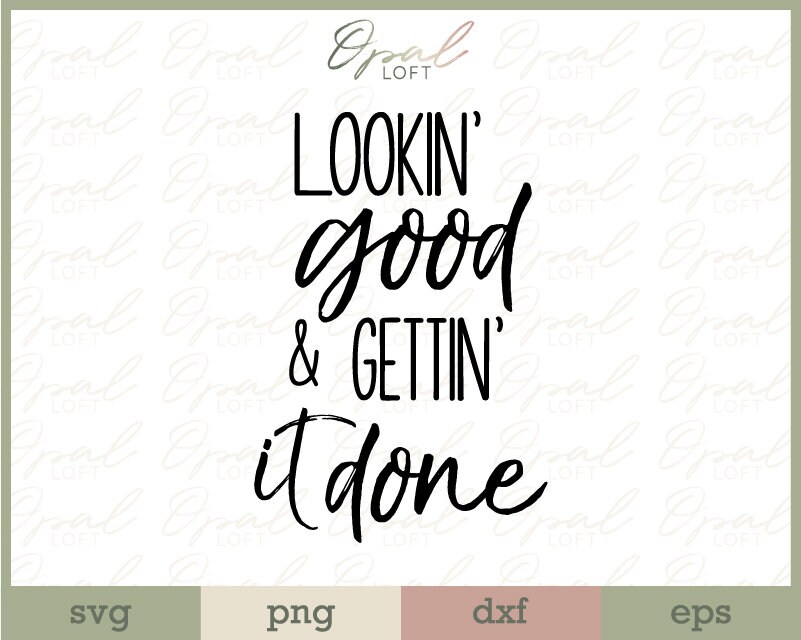 Looking Good and Getting It Done Cut File Girl Power SVG - Etsy
