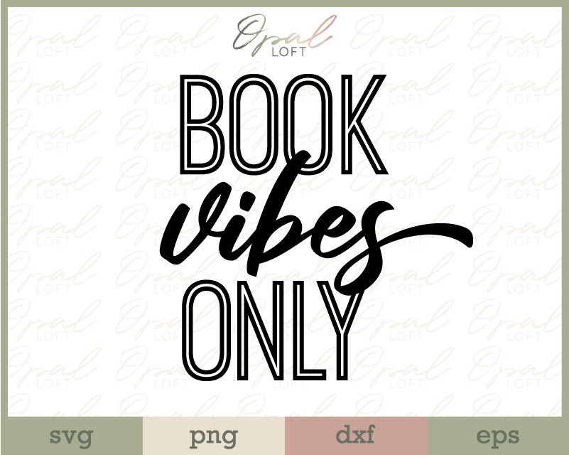 Book Vibes Only Cut File | Reading SVG | Book Lover SVG | Book Nerd Svg ...