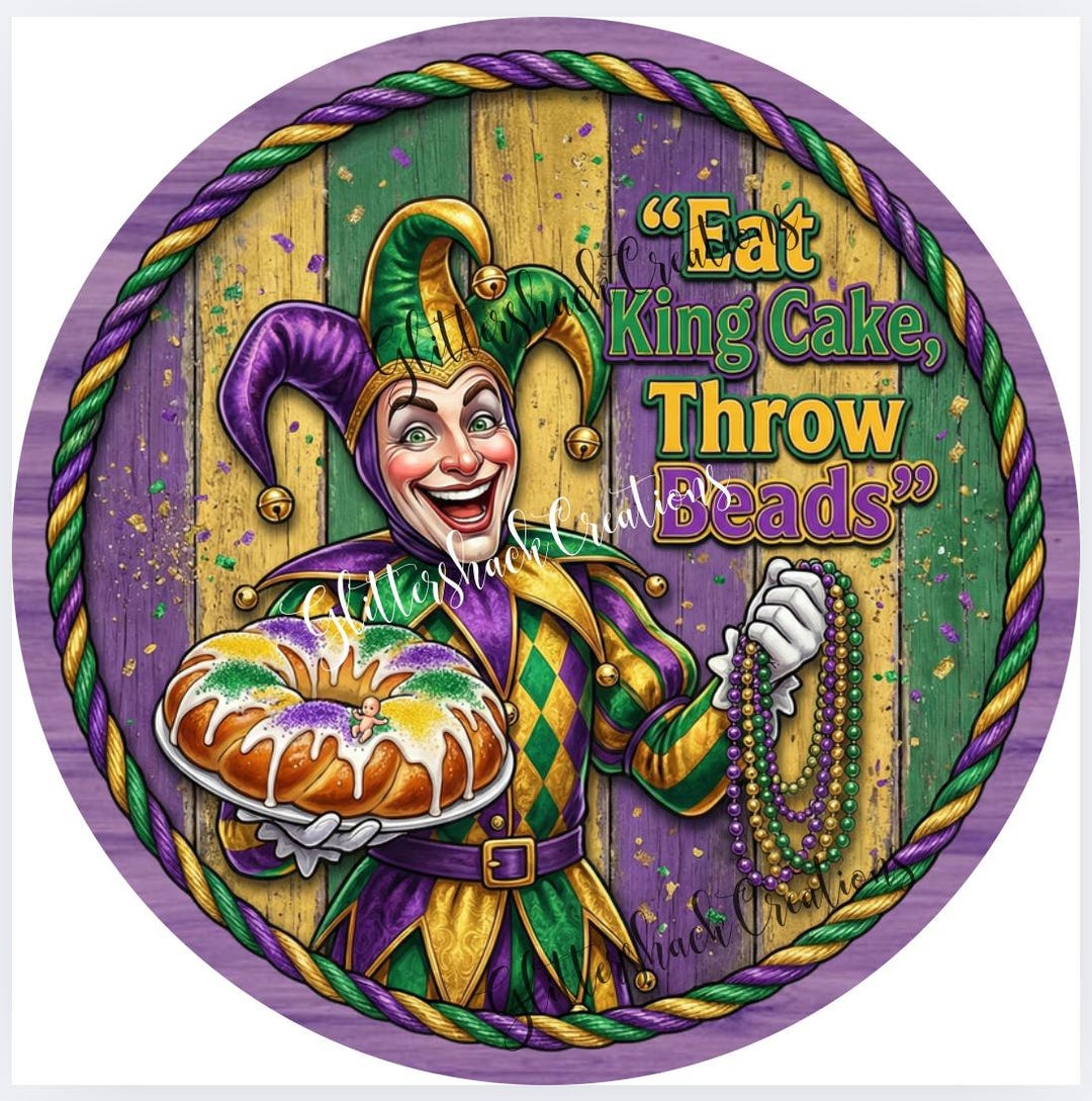 Mardi Gras Jester Sign Eat King Cake Throw Beads Round Metal Wreath ...