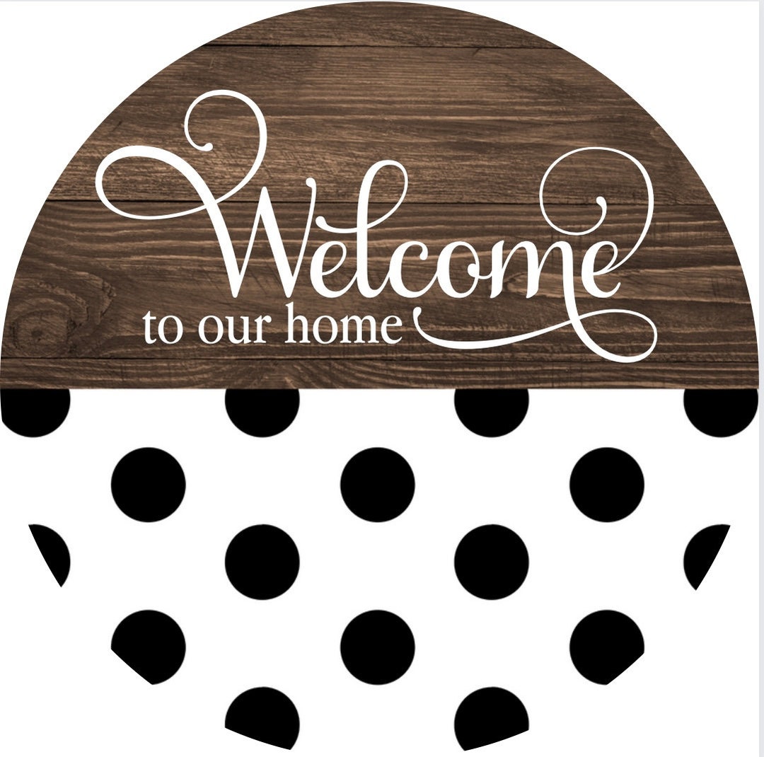 Welcome Home Sign, Faux Wood and Polka Dot Door Hanger, Aluminum Wall ...