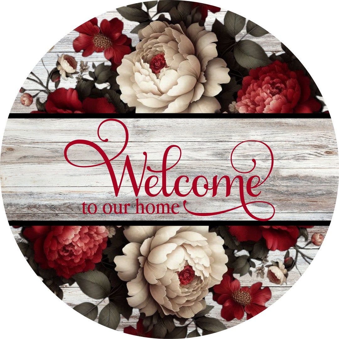 Metal Round Welcome Sign With Roses/peonies on Light Wood Background ...