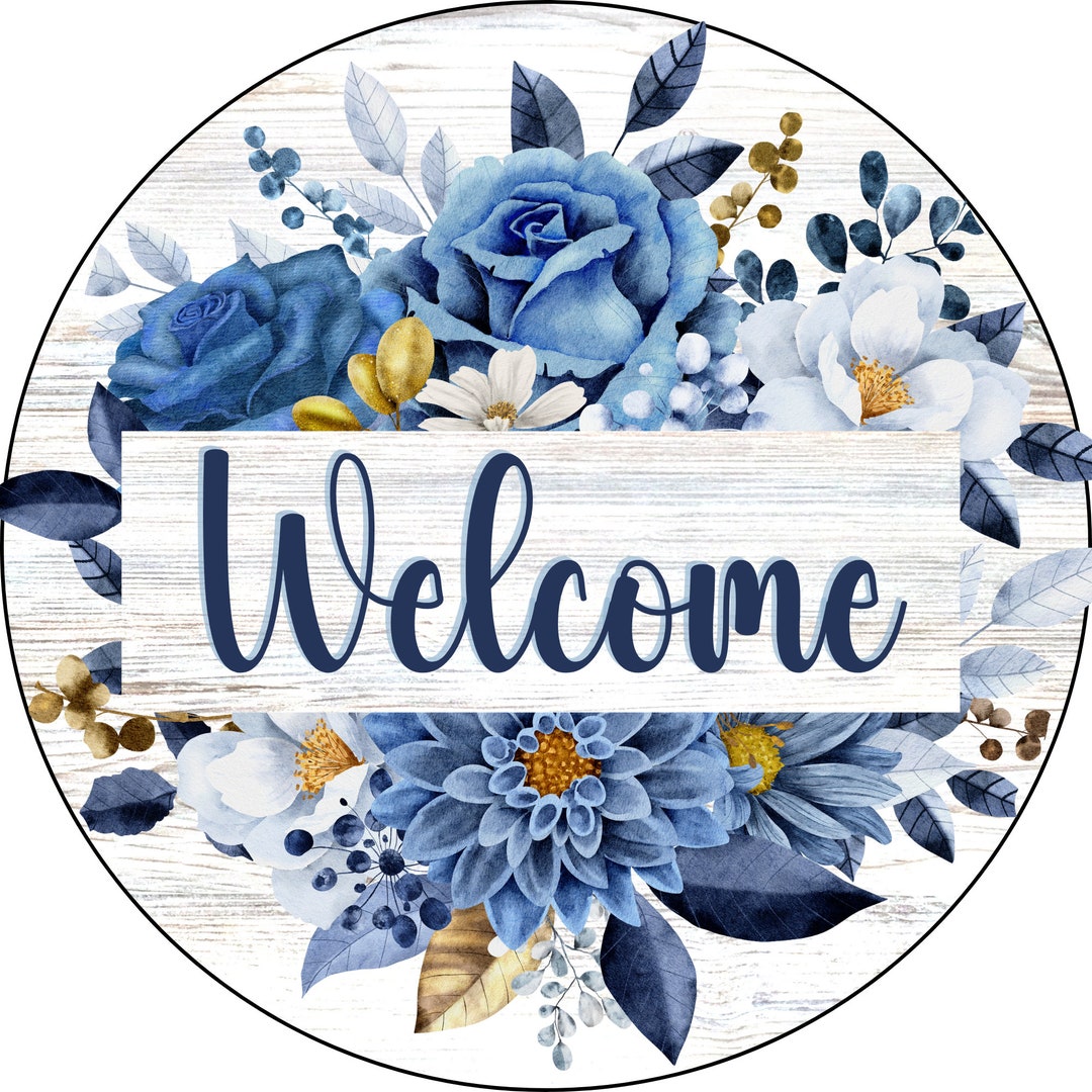 Round Blue Floral Welcome Sign, Flower Metal Sign, Door Hanger, Wall ...