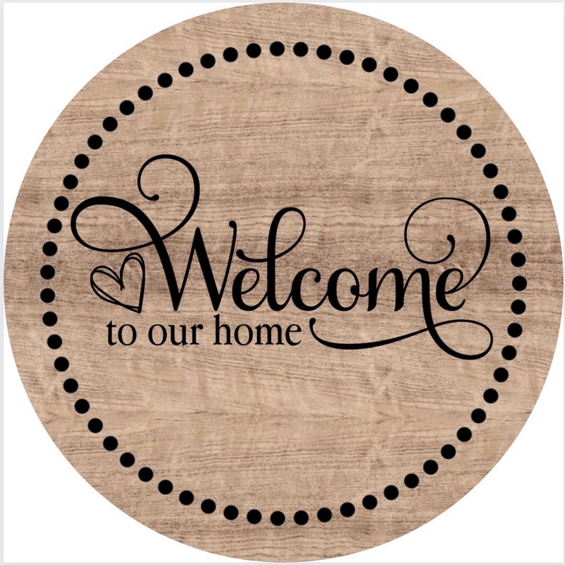 Welcome Sign Round - Etsy