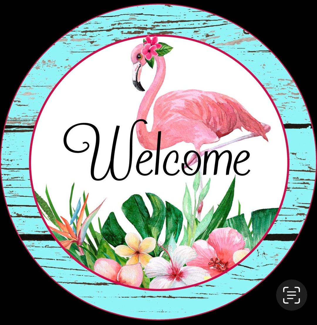 Round Flamingo Welcome Sign, Tropical Sign, Door Hanger, Wall Decor ...